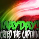 Mayday! Cried The Captain Webstore — Home