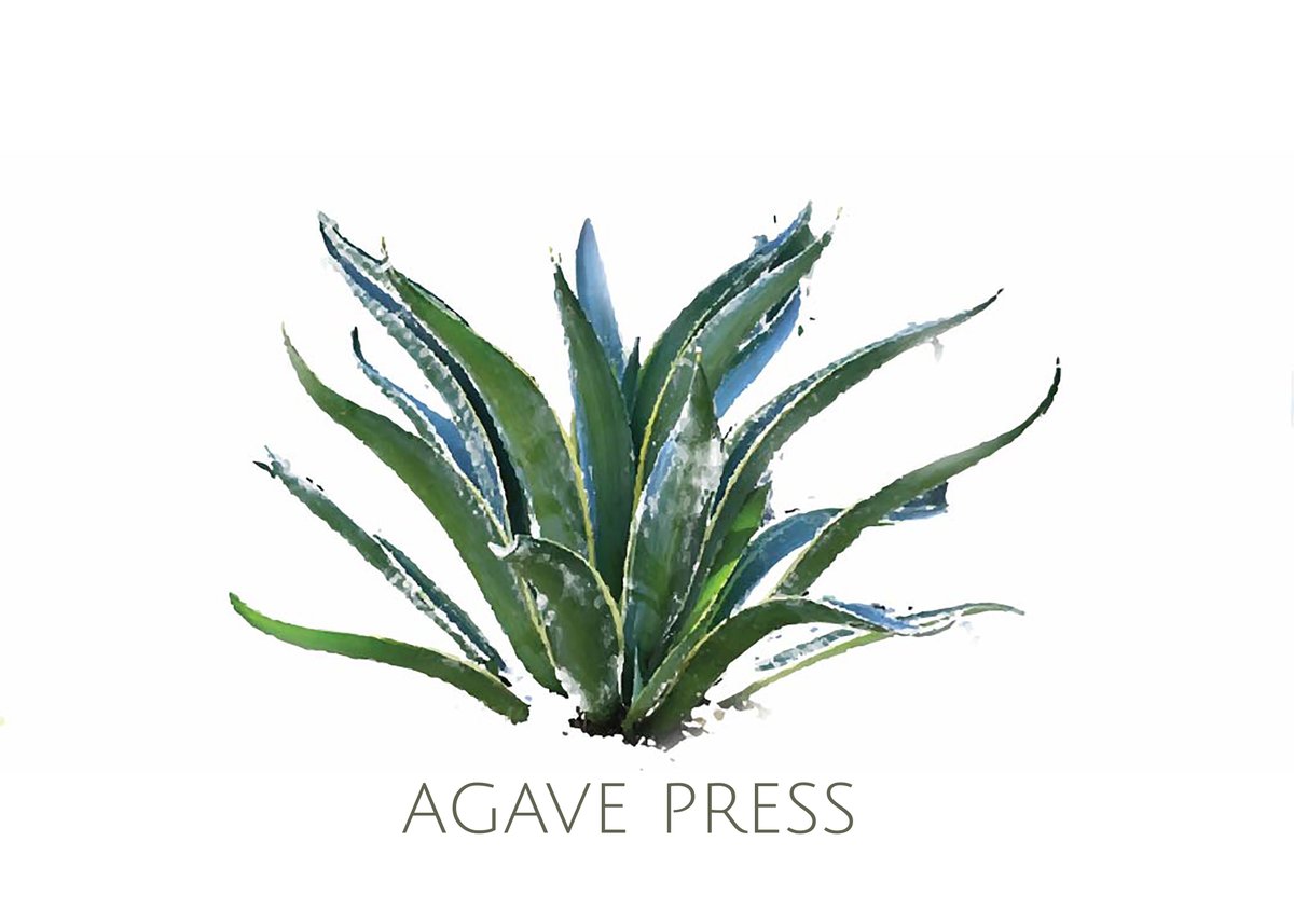 Home | AGAVE PRESS