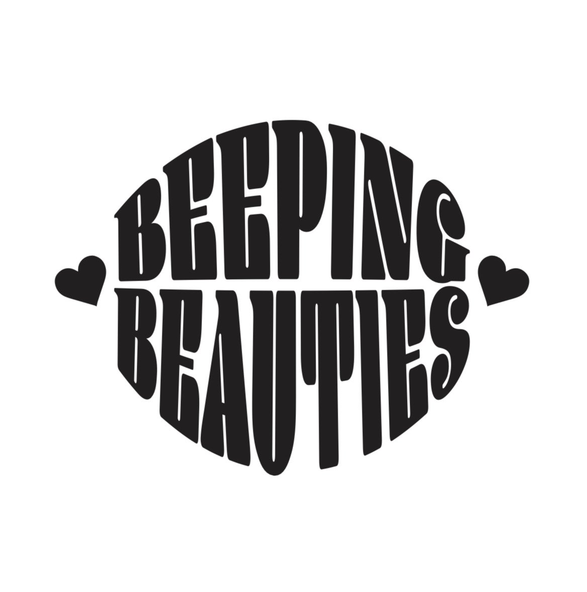 Beeping Beauties | Beeping Beauties
