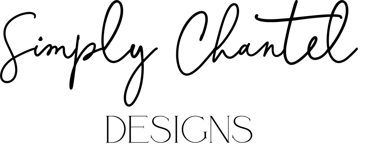 Simply Chantel Designs | Simply Chantel Designs