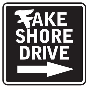 Home | Fake Shore Drive