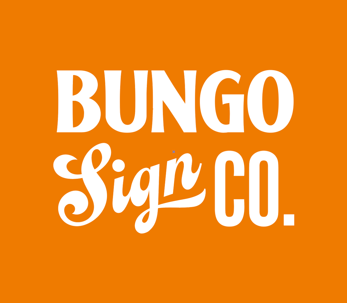 Home | Bungo Sign Co.