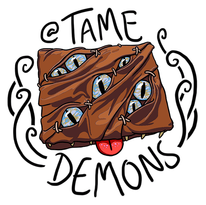 FAQs | Tame Demons