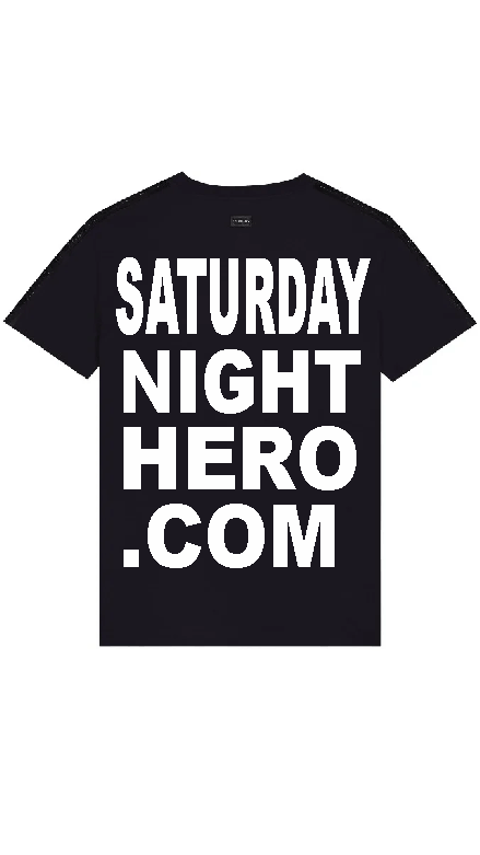 Merch Gallery | SaturdayNightHero.Com