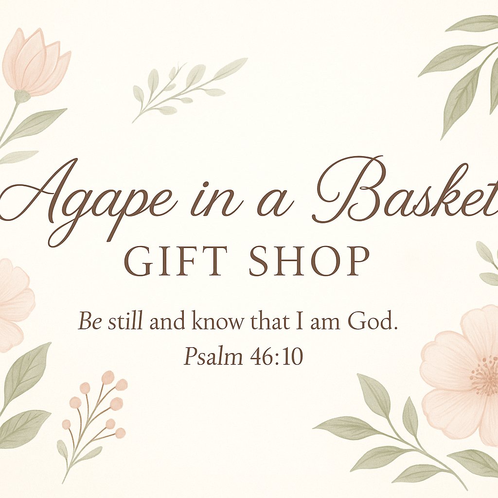 Agape in a Basket Gift Shop