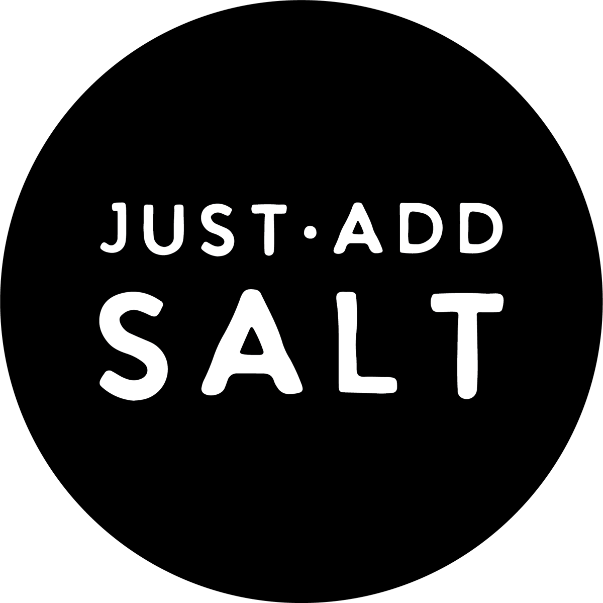 Just Add Salt