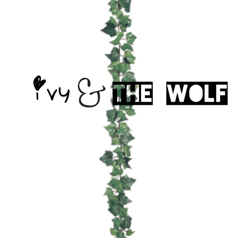 About Us / Ivy + The Wolf