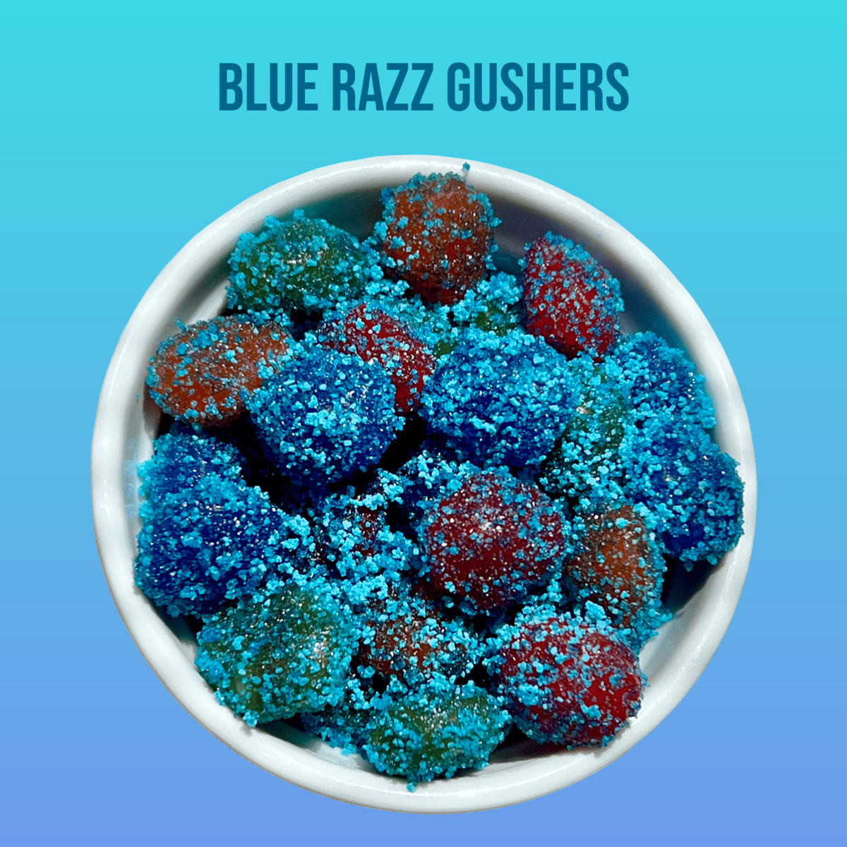 Blue Raspberry Gushers | Chamoy Treats
