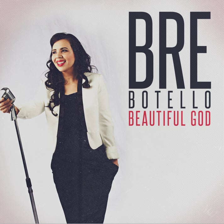 Bre Botello | Beautiful God / Bre Botello