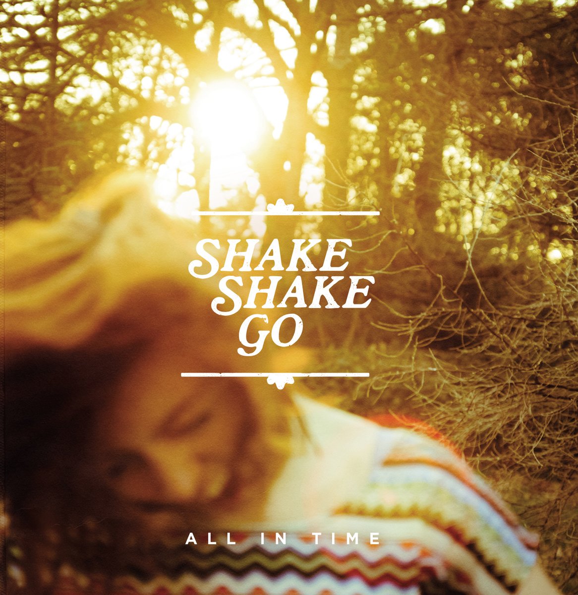 Shake Shake Go — ALL IN TIME EP