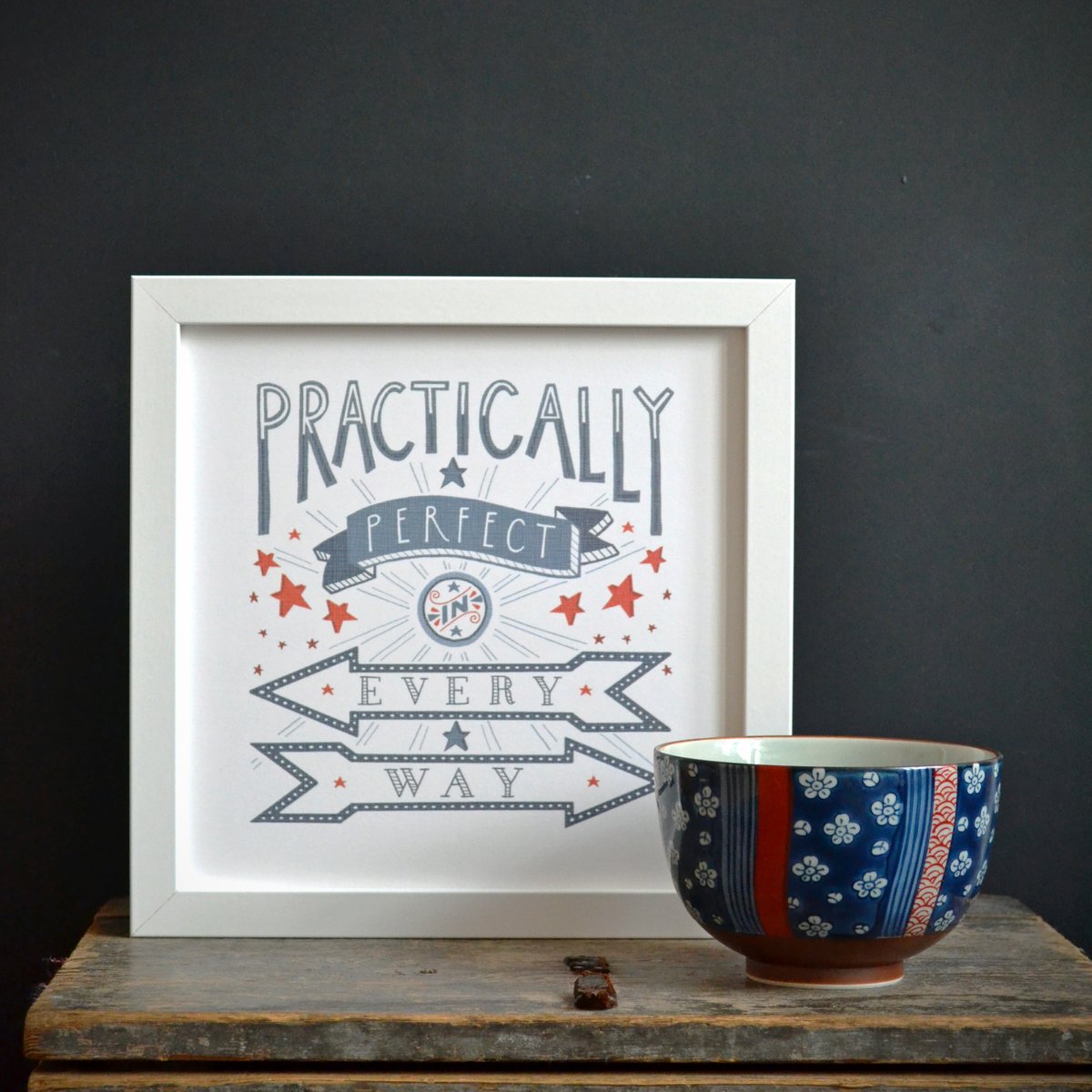 Practically Perfect... / Jen Roffe