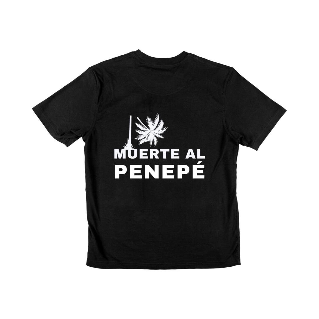 Muerte Al PenePé ( T-Shirt ) | Soy Carey