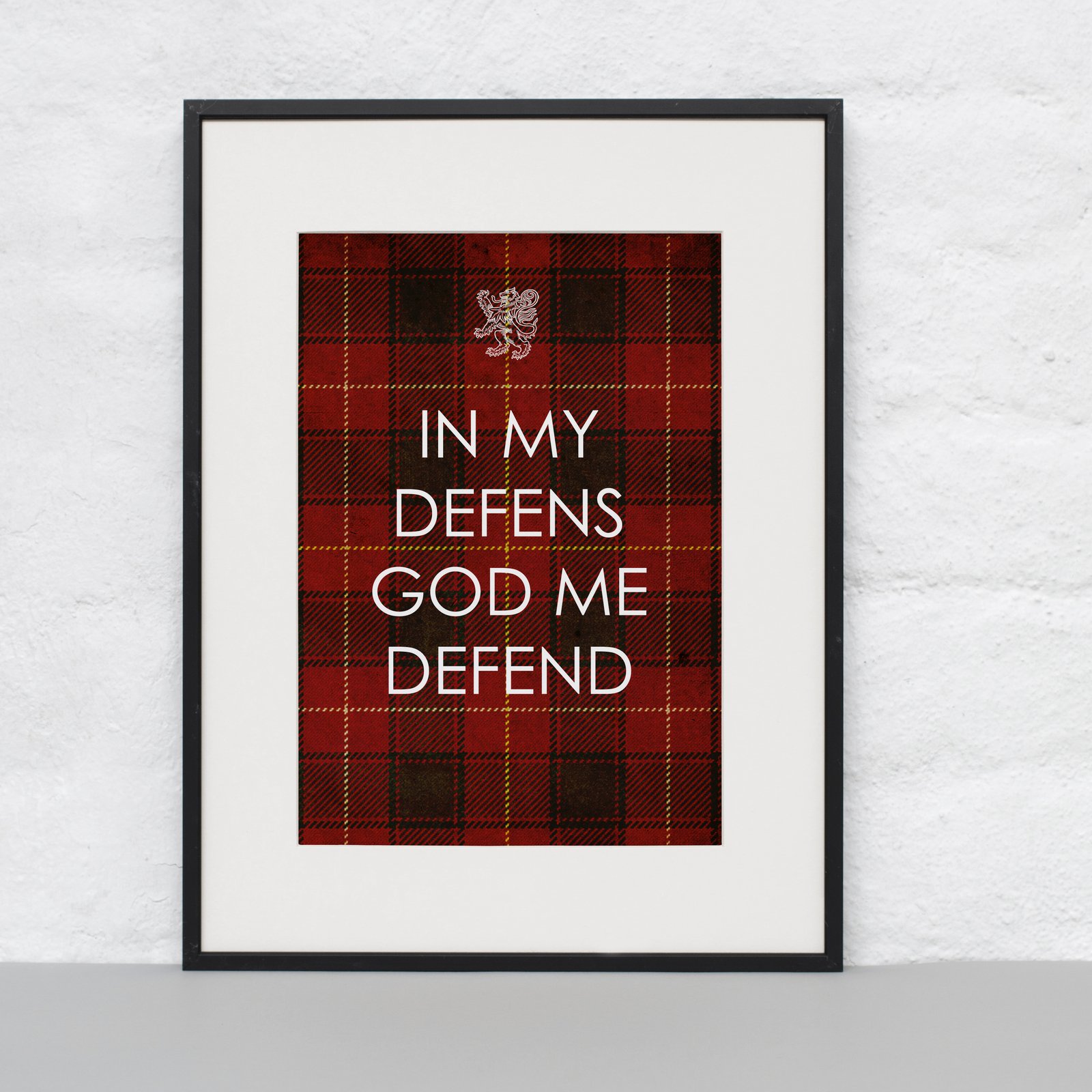 In my defens God me defend (Print) | Eat Haggis