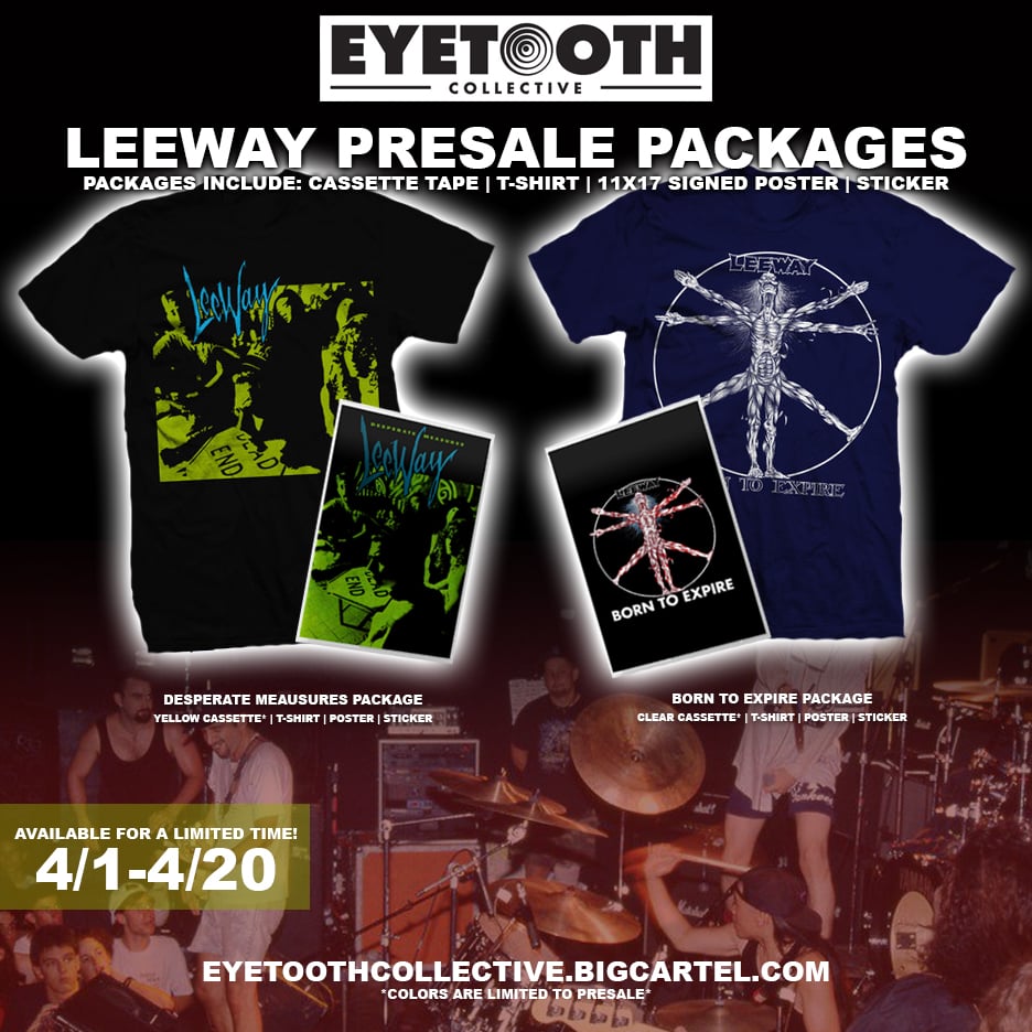 LEEWAY PRESALE PACKAGES / Eyetooth Collective