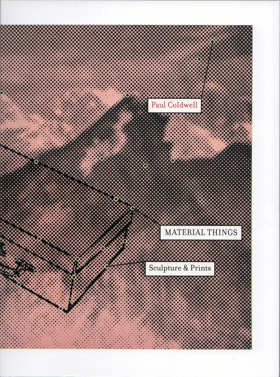 Material Things: Sculpture and Prints | Paul Coldwell