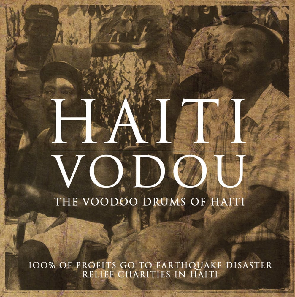 Red Eye Music Shop — Haiti Vodou: The Voodoo Drums Of Haiti