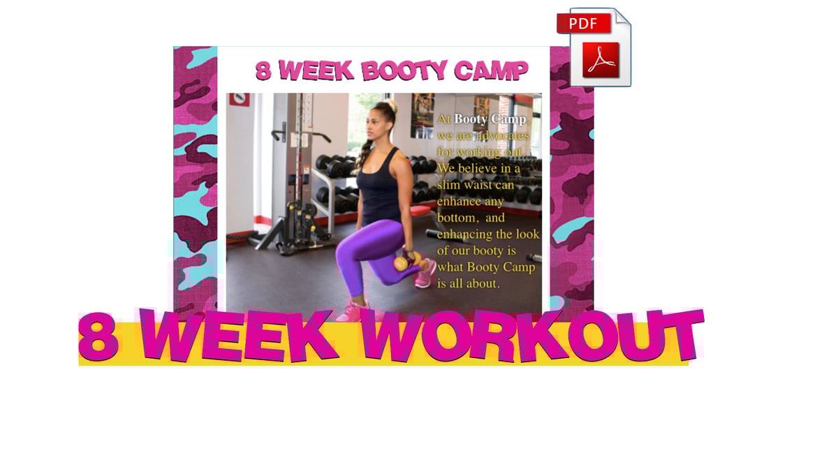 8 WEEK WORKOUT PROGRAM "BOOTY CAMP" | China Candy Couture