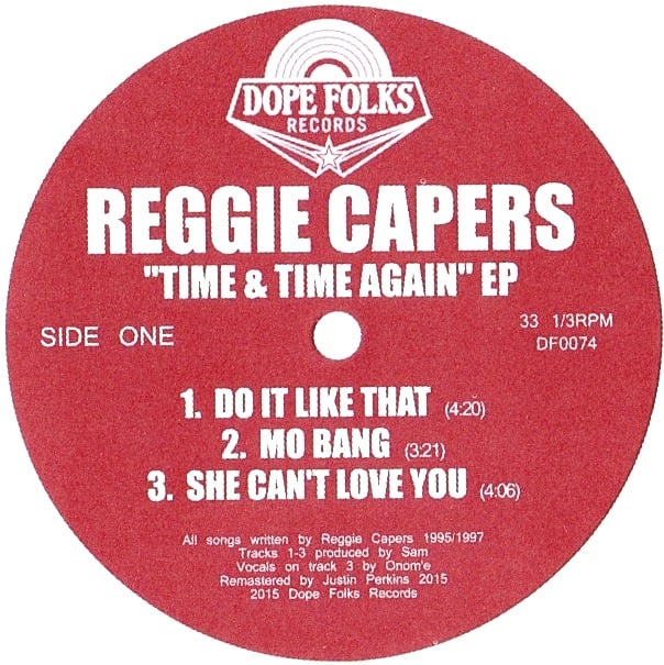 Dope Folks Records — REGGIE CAPERS "TIME & TIME AGAIN" EP