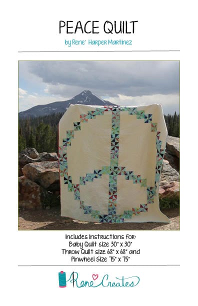 Rene' Creates — Peace Quilt PDF Pattern