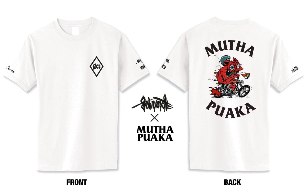 Jetwrench X Mutha Puaka / MUTHA PUAKA
