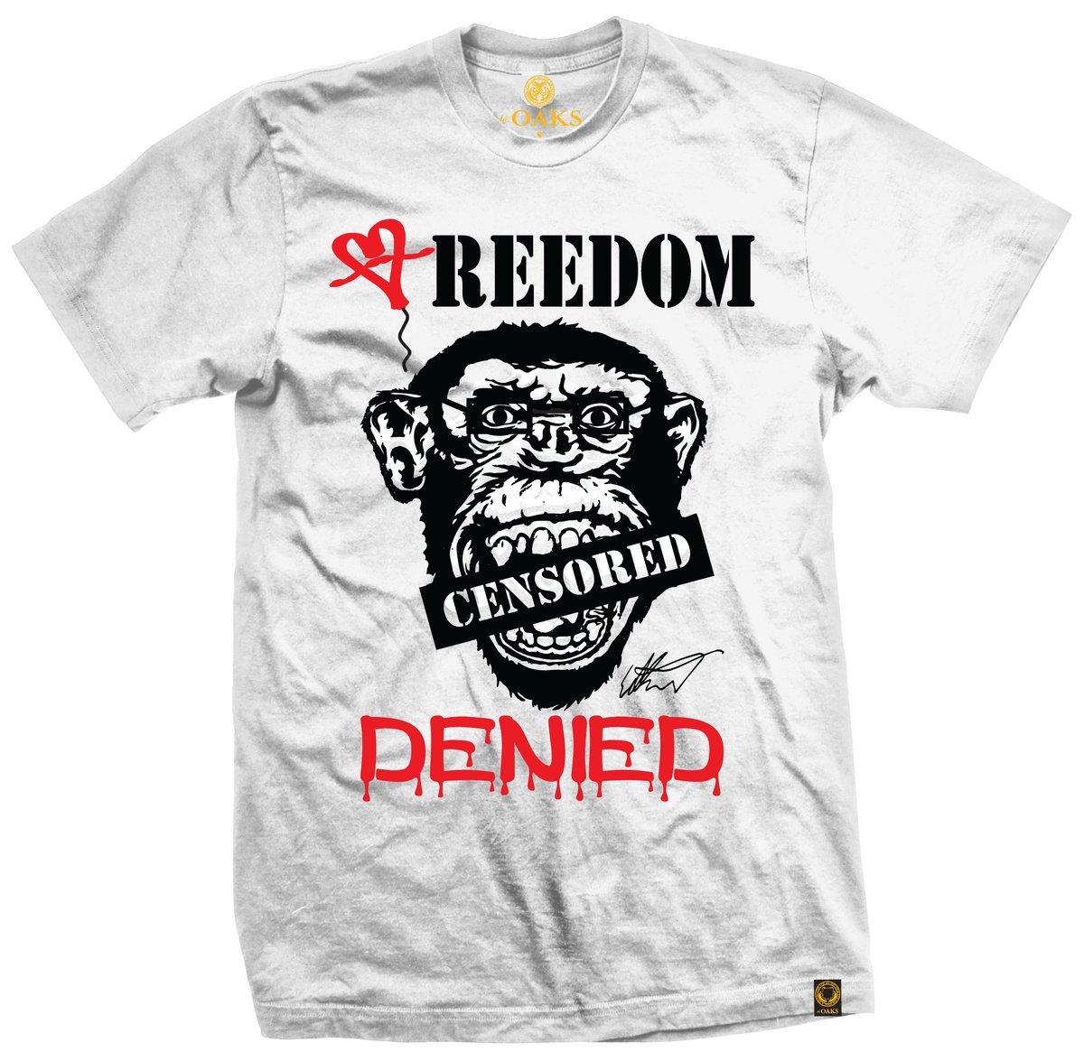 Freedom Denied | dé OAKS Clothing