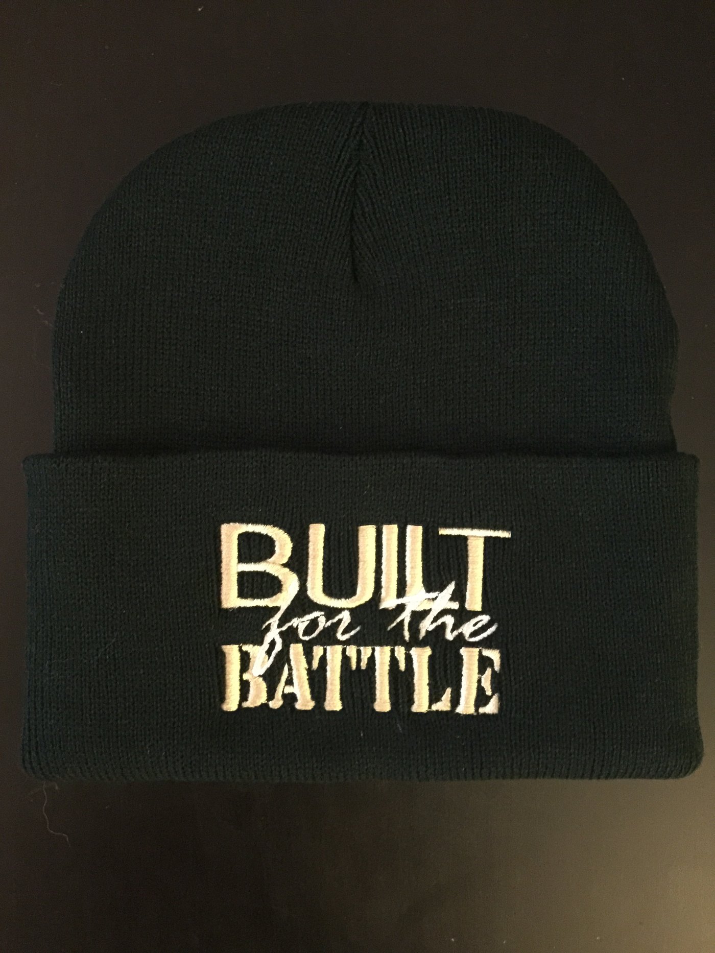 "BUILT for the BATTLE" Beanies (Color options in drop down menu ...