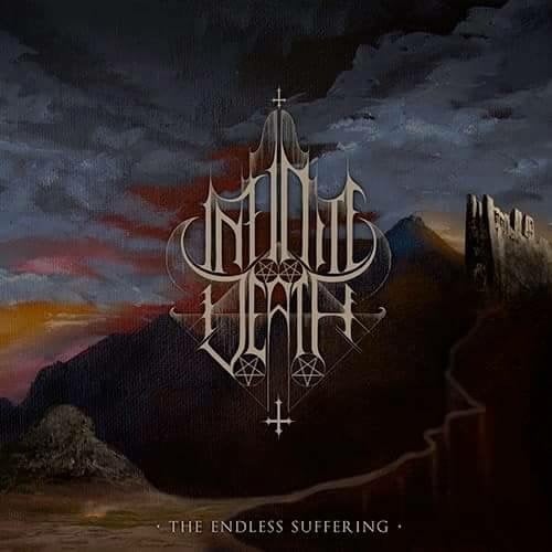 INFINITE DEATH — The Endless Suffering E.P.(New)