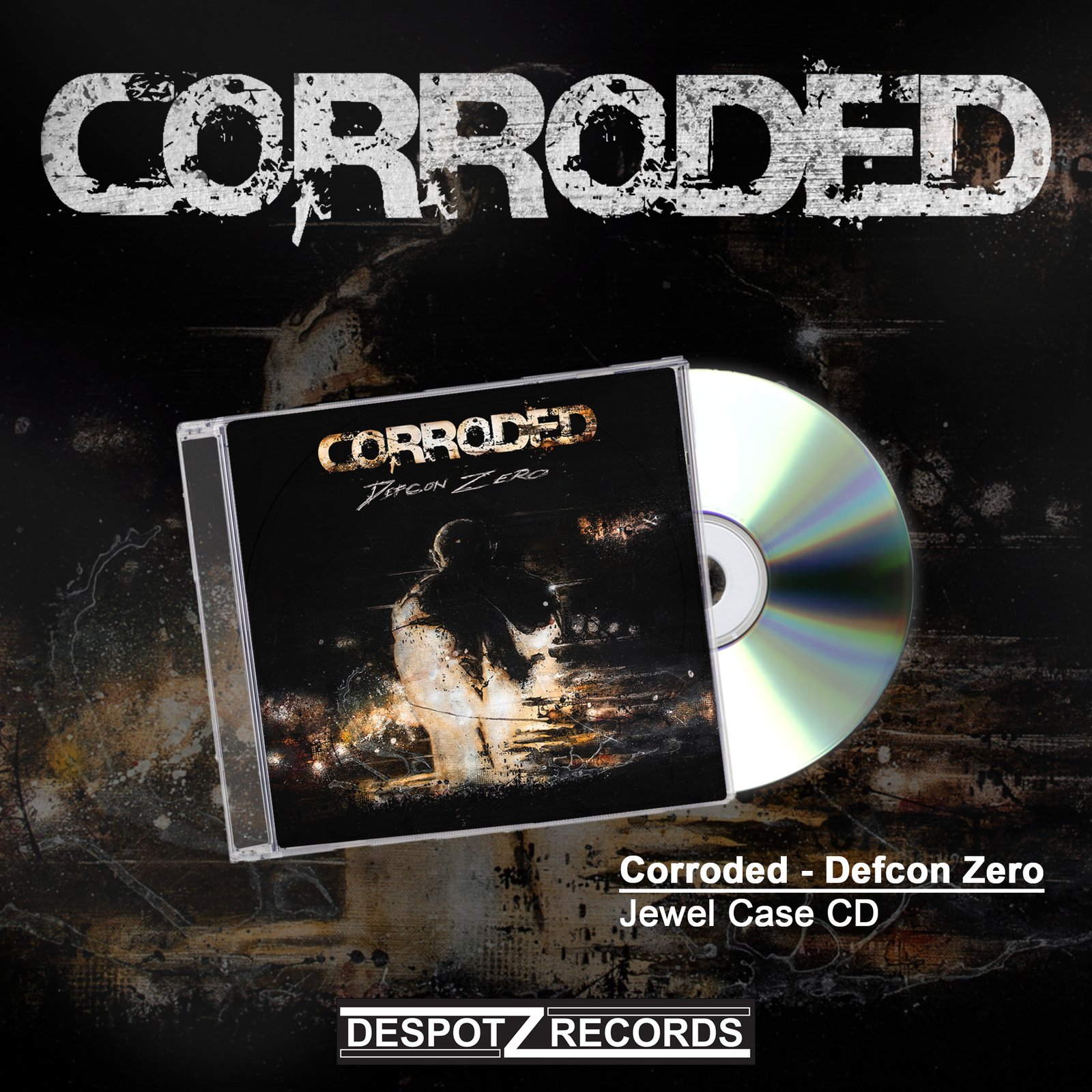 Corroded - Defcon Zero (Jewel Case CD) / Despotz Records