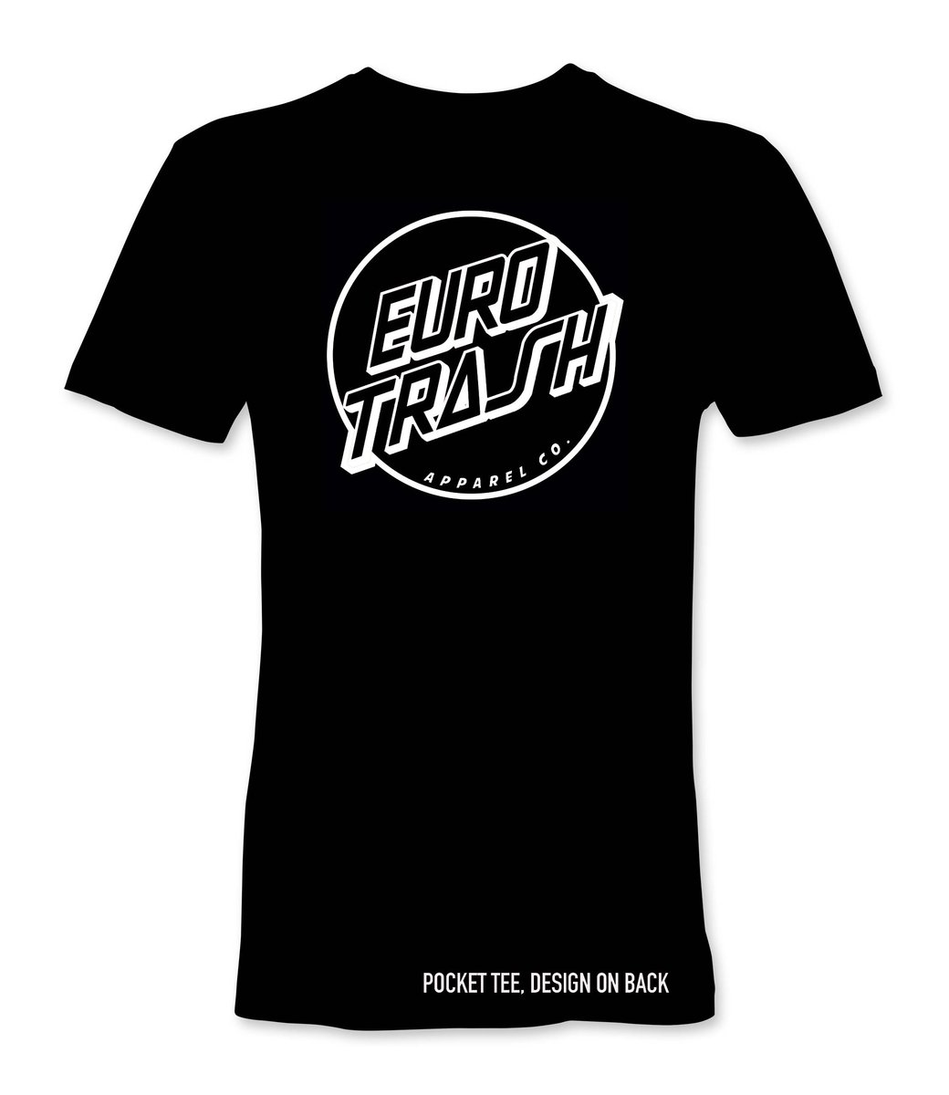 Euro Trash | Eurotrash Apparel