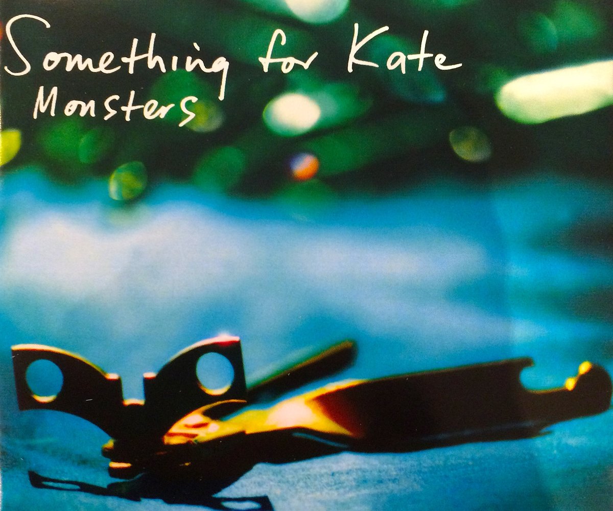 Something for Kate - 'Monsters' CD single Original | Something For Kate ...