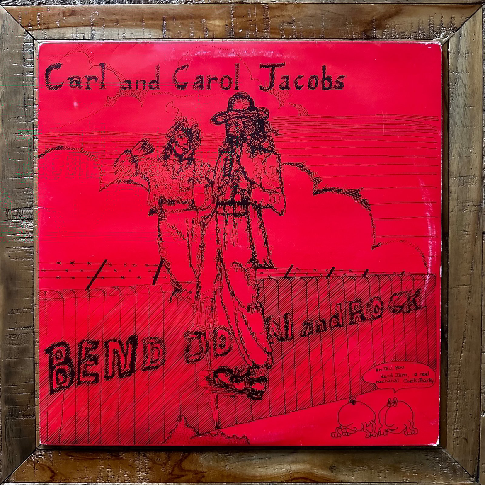 Carl And Carol Jacobs - Bend Down And Rock | Mixed Reviews Records