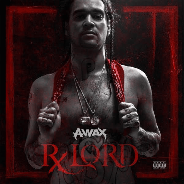 A-Wax - Rx Lord | Pie-Rx Recordz