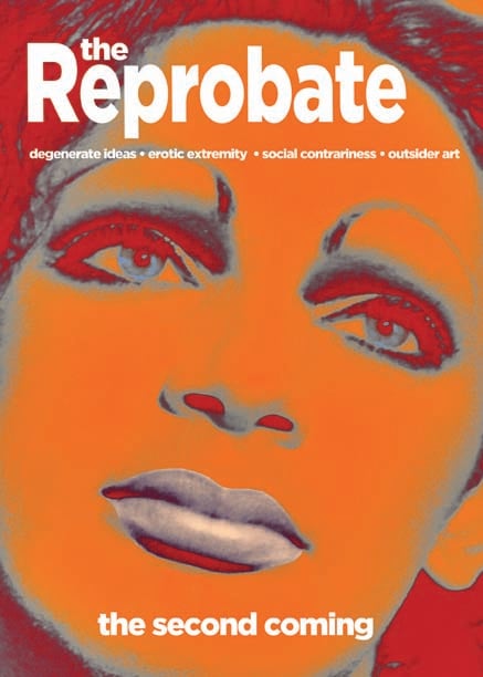 The Reprobate: Second Coming | Reprobate Press