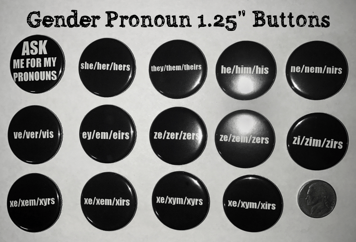 Button Button Custom Buttons + More! — 1.25" Gender Pronoun Buttons - NEW!