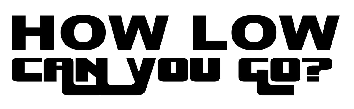 How Low Can You Go? Die Cut Vinyl | Baggedpatina