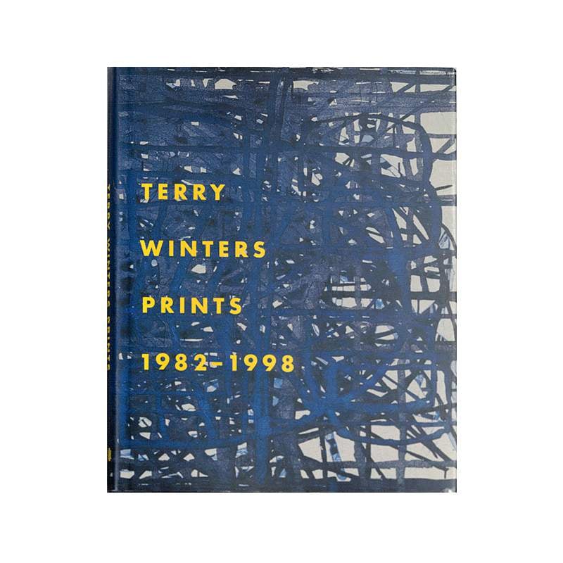 Terry Winters Prints 1982-1998: A Catalogue Raisonné at Universal ...