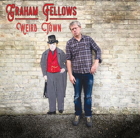 Graham Fellows - Weird Town CD | Boss Tuneage Store