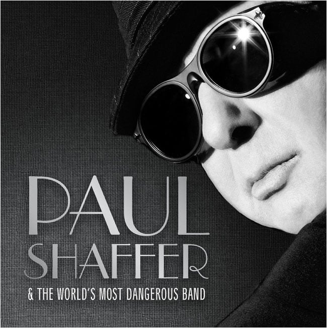 Paul Shaffer and The World's Most Dangerous Band CD | The Shaffer Shop