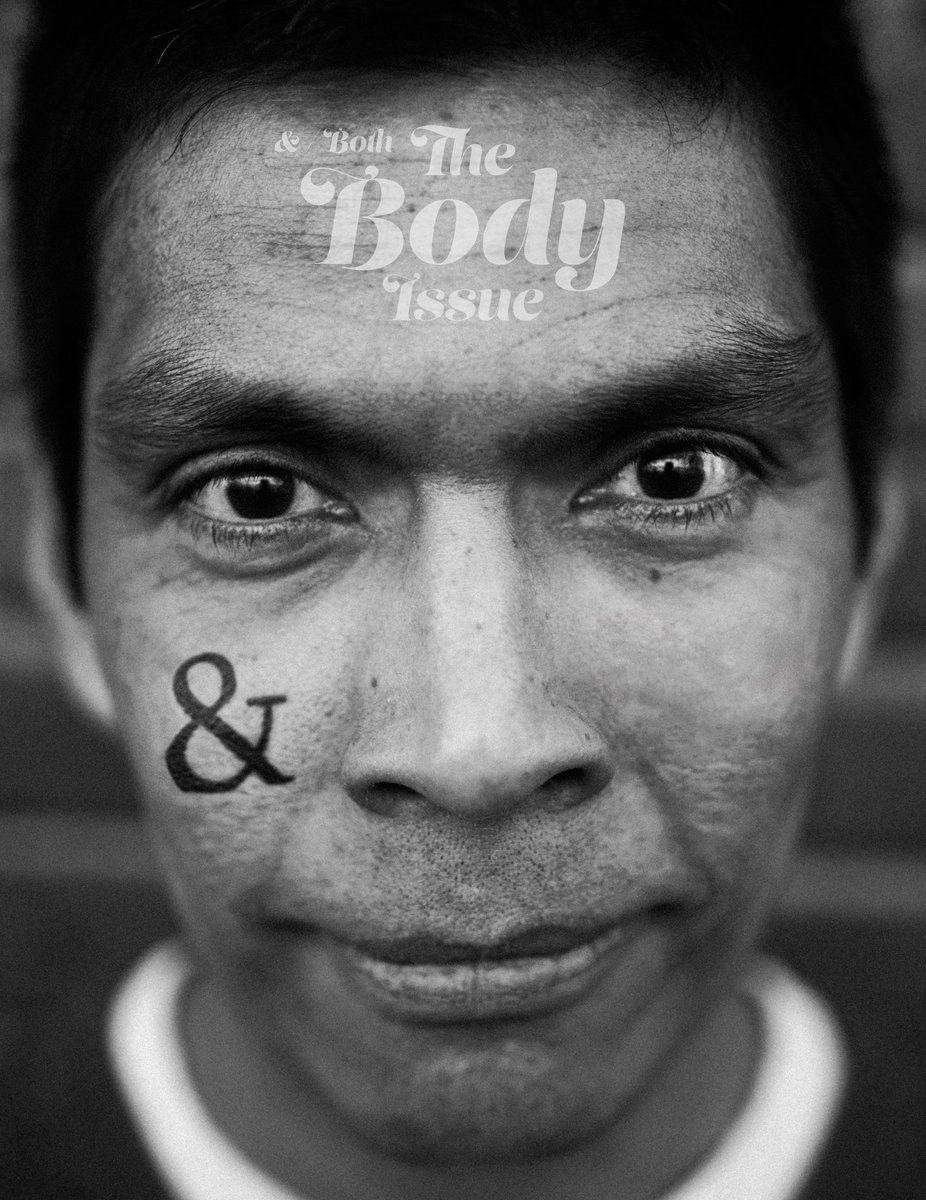 The Body Issue | And/ Both Magazine