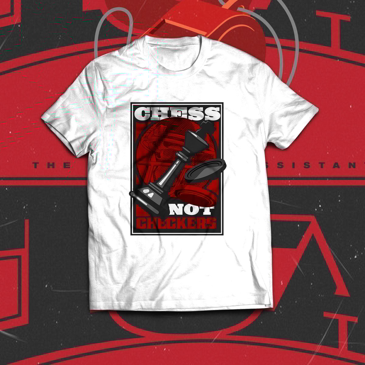 Chess Not Checkers Tee (White) | The unOFFICIAL Assistant Coaches