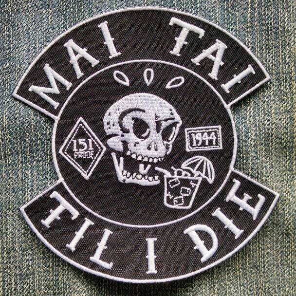 MAI TAI TIL I DIE 5" Iron/Sew-On Biker Style Embroidered Patch | The ...