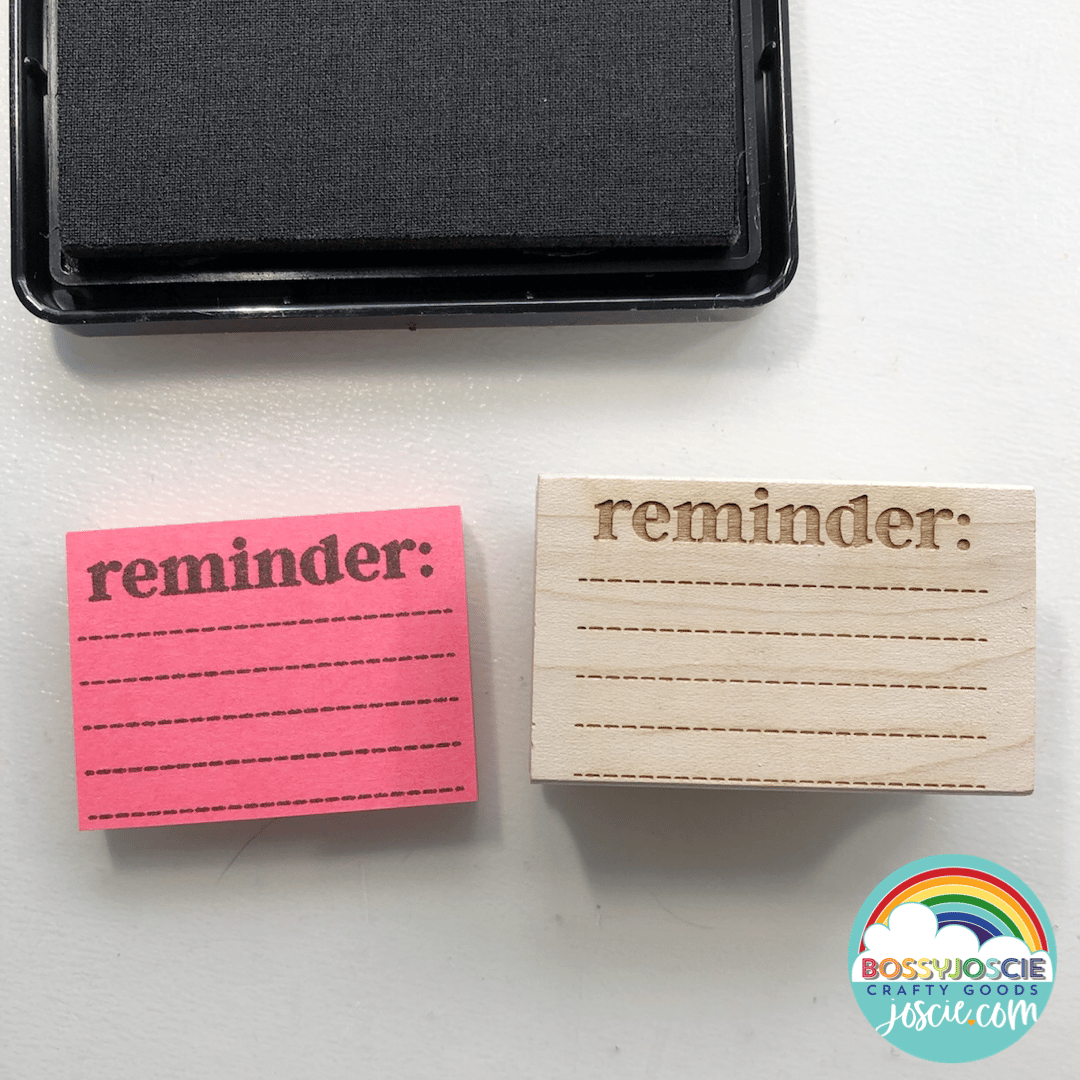 Mini post-it note reminder stamp | bossy Joscie