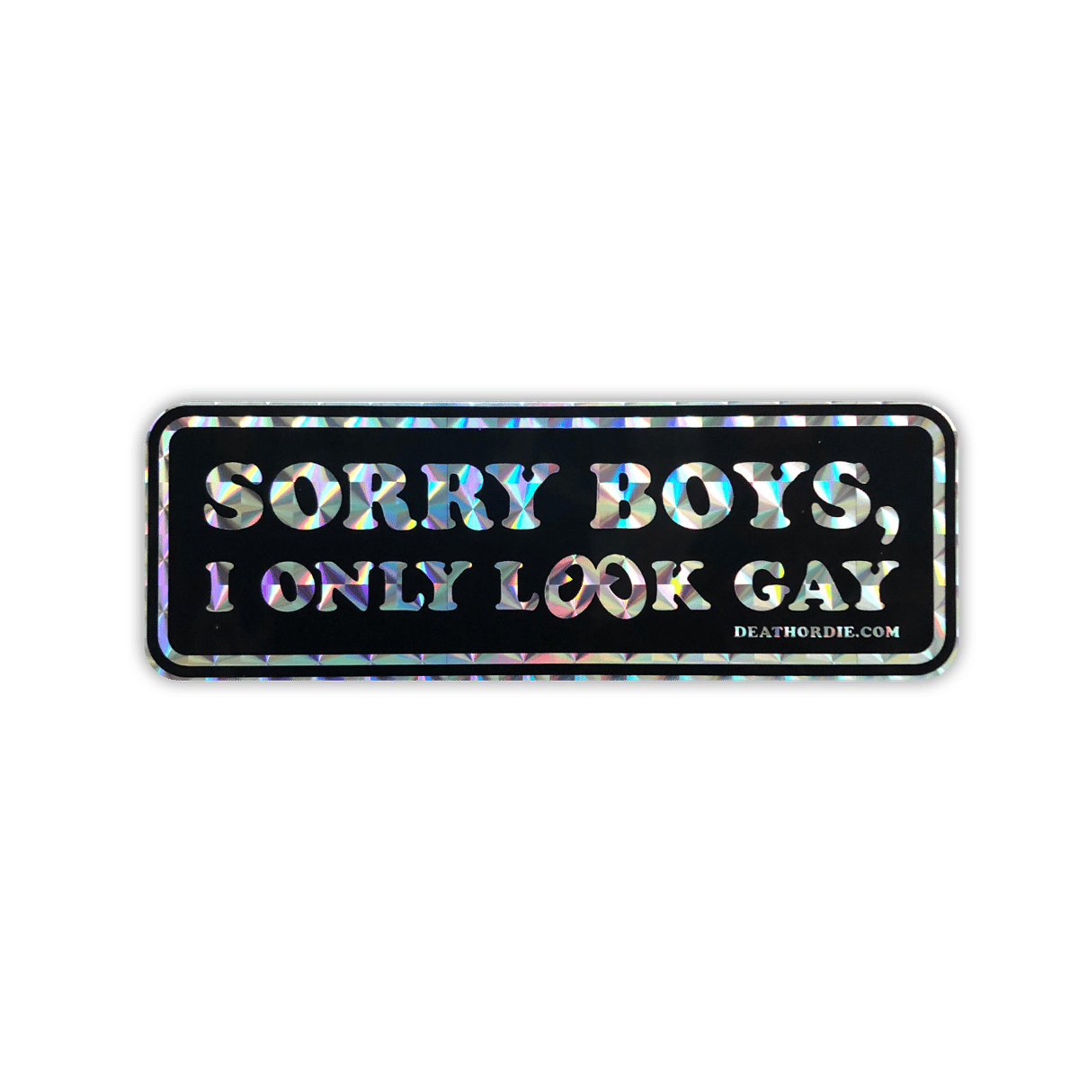 Sorry Boys 2.0 Sticker | Death or Die