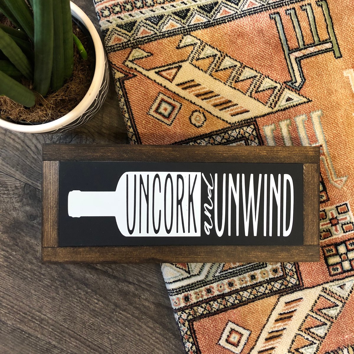 Uncork and Unwind | Chalked signs