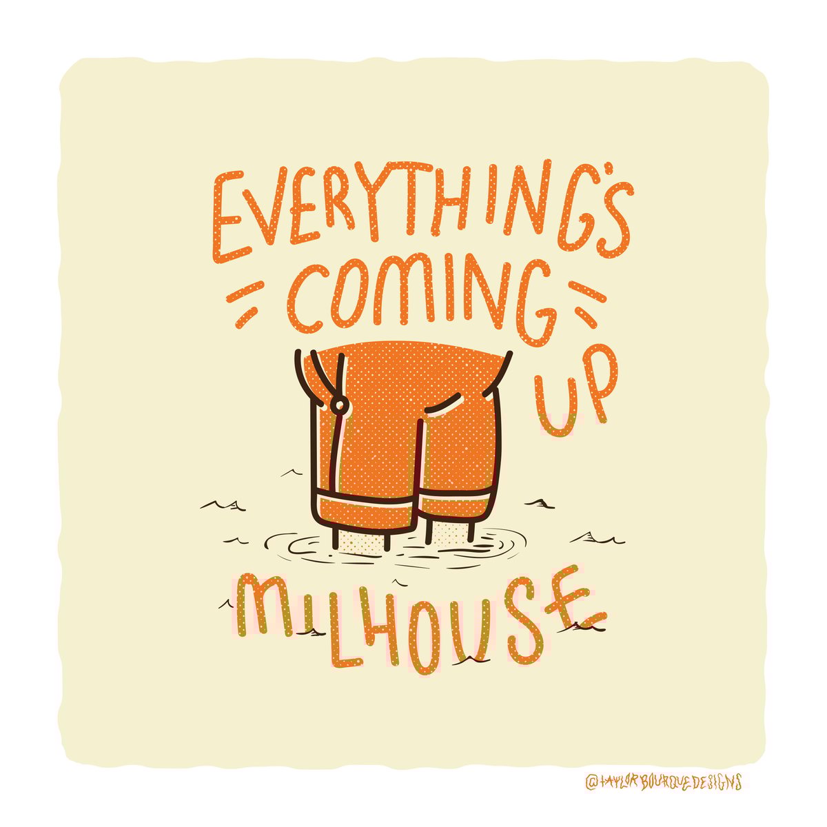 Everythings Coming Up Milhouse Art Print Taylor Bourque Designs
