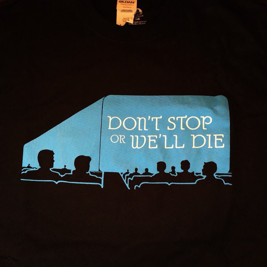 Home | Don’t Stop Or We’ll Die