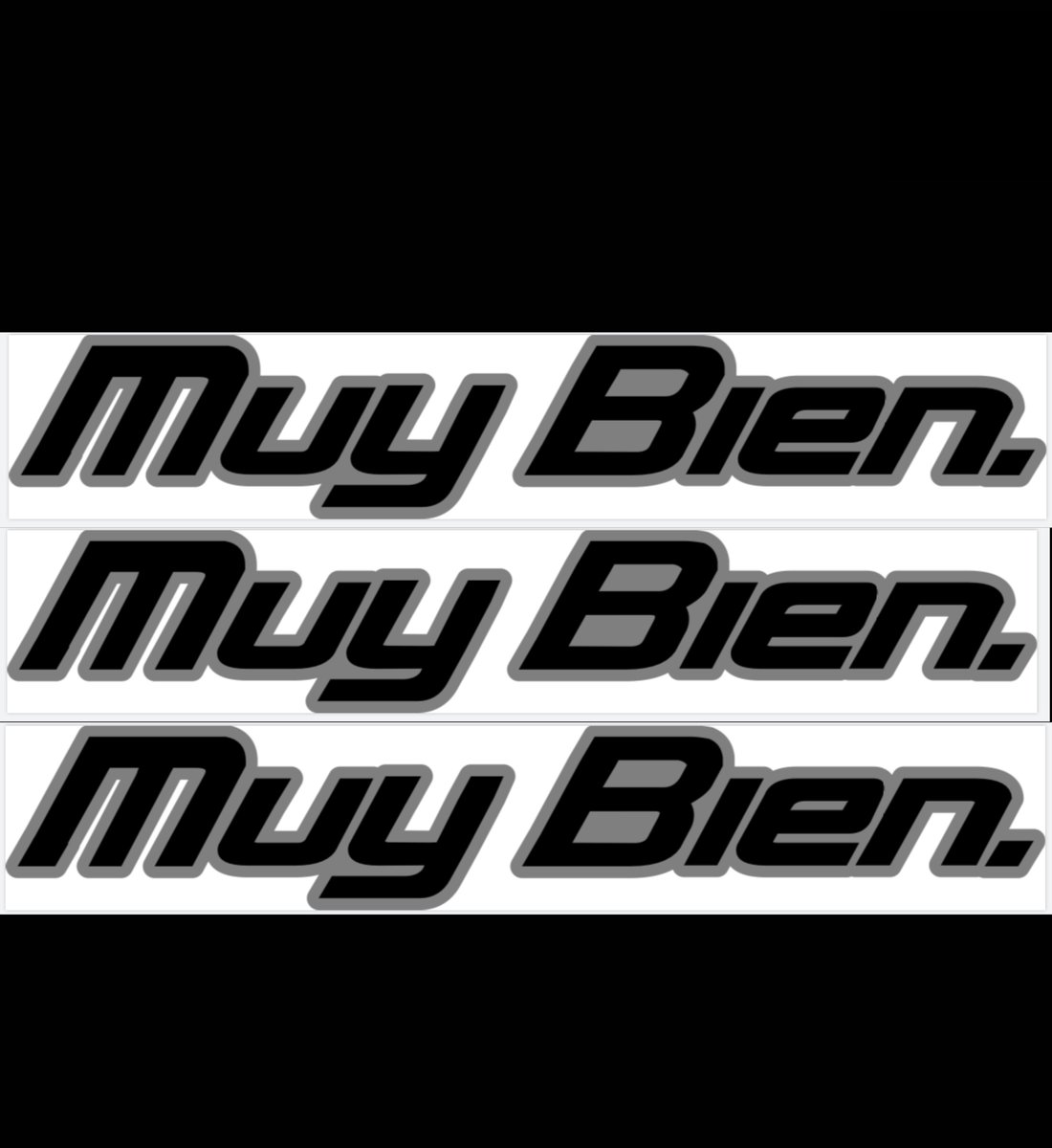 Muy Bien Decals! | Tiendita Twanggg