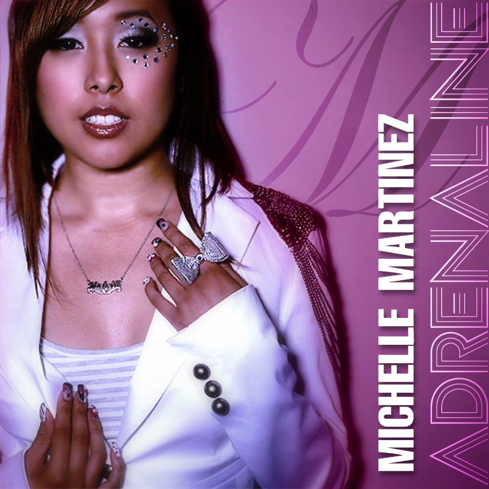 Michelle Martinez — Michelle Martinez Adrenaline Cd