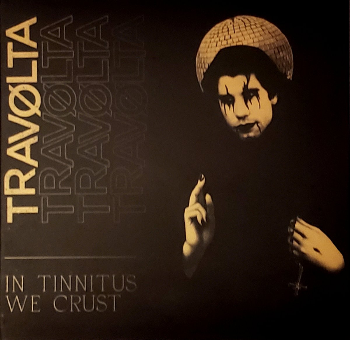 TRAVOLTA "In Tinnitus We Crust" CD (Scythe - 078) | Bloody Scythe Records