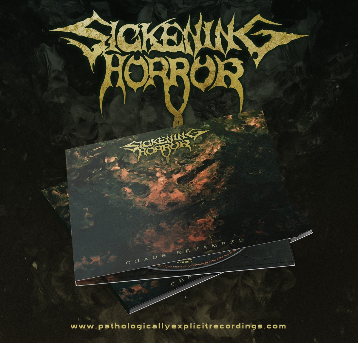 SICKENING HORROR.CHAOS REVAMPED DIGIPACK | PATHOLOGICALLY EXPLICIT